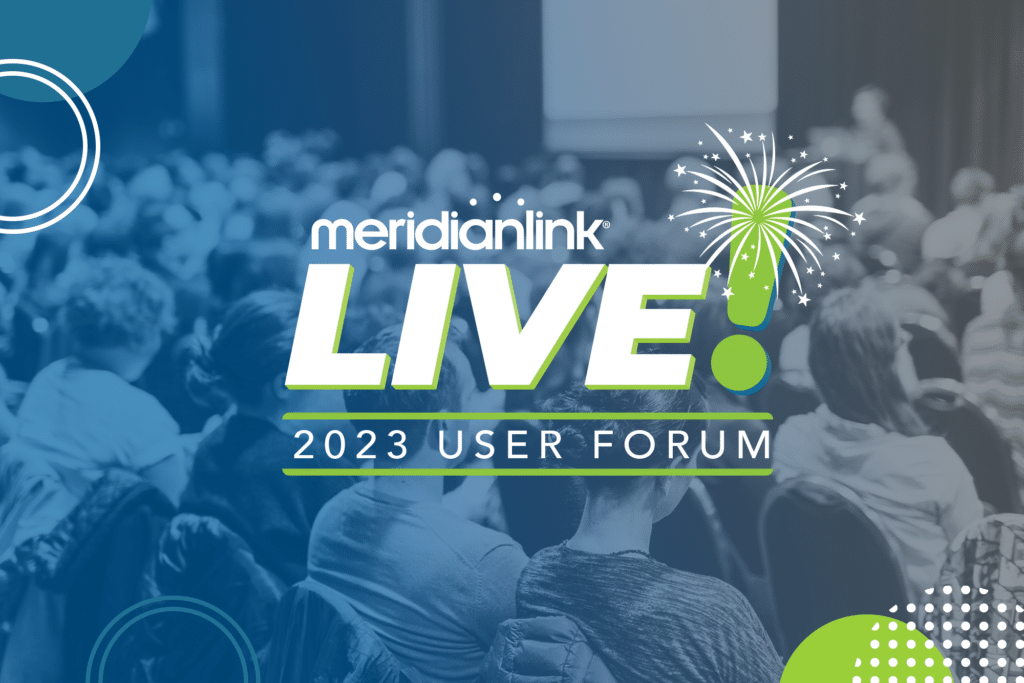 2023 MeridianLink User Forum Keynotes Announced